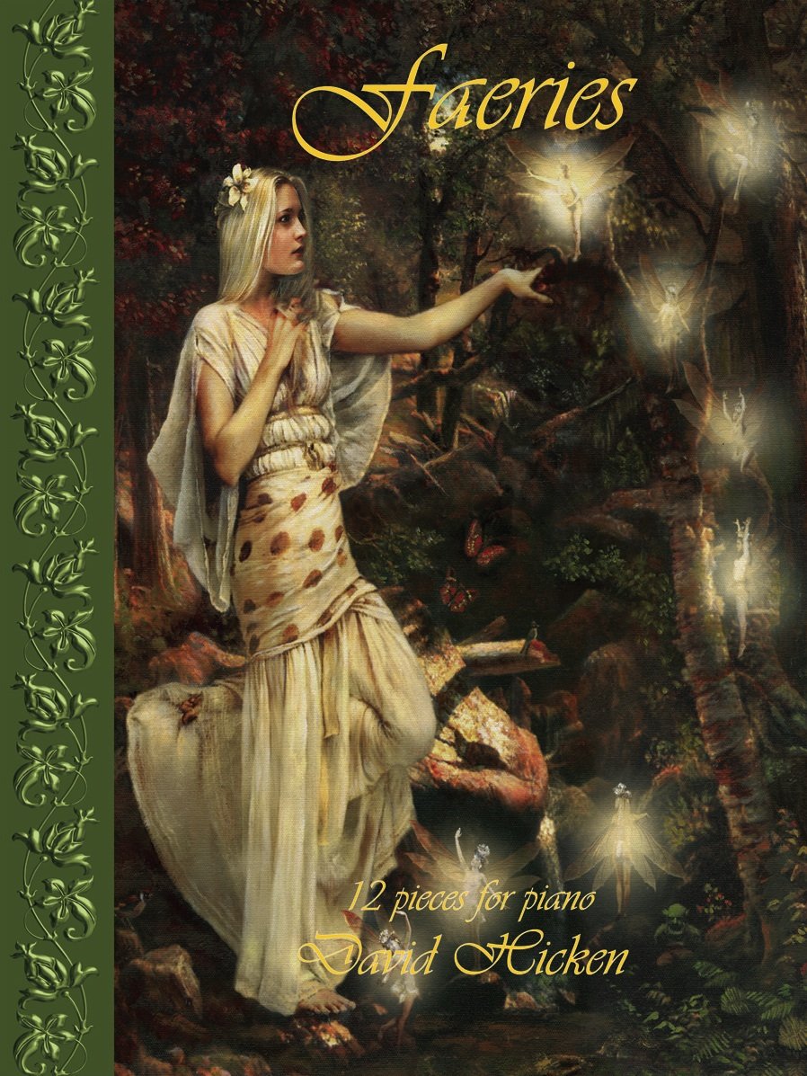 Faeries - Piano Music by David Hicken – David Hicken Music